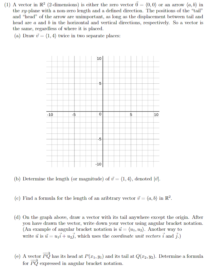 Solved (1) A vector in R2 (2-dimensions) is either the zero | Chegg.com