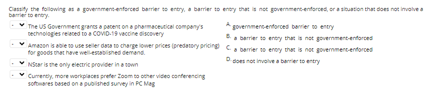 Solved A B. Classify the following as a government-enforced | Chegg.com