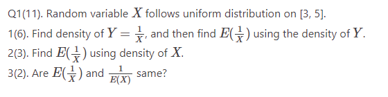Solved Q1(11). Random variable X follows uniform | Chegg.com