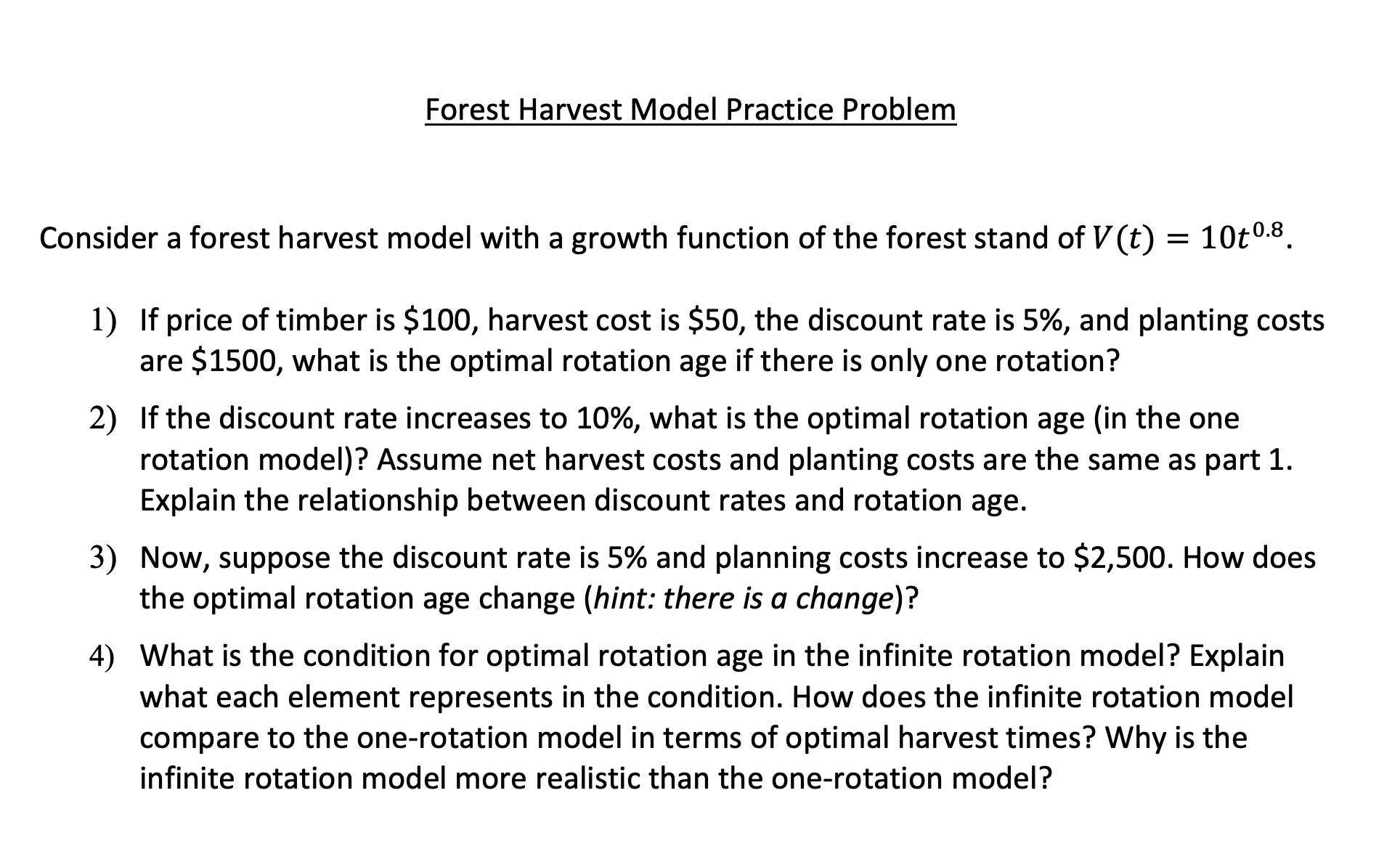Forest Harvest Model Practice Problem Consider a | Chegg.com