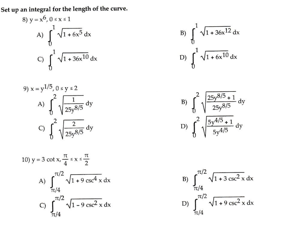 Solved = Set up an integral for the length of the curve. 8) | Chegg.com