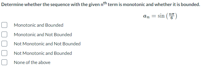 Solved Determine whether the sequence with the given nth | Chegg.com