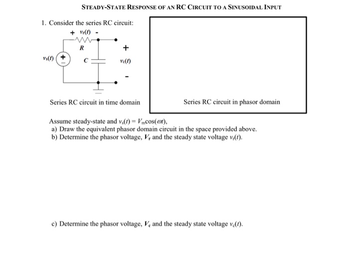 Solved STEADY-STATE RESPONSE OF AN RC CIRCUIT TO A | Chegg.com
