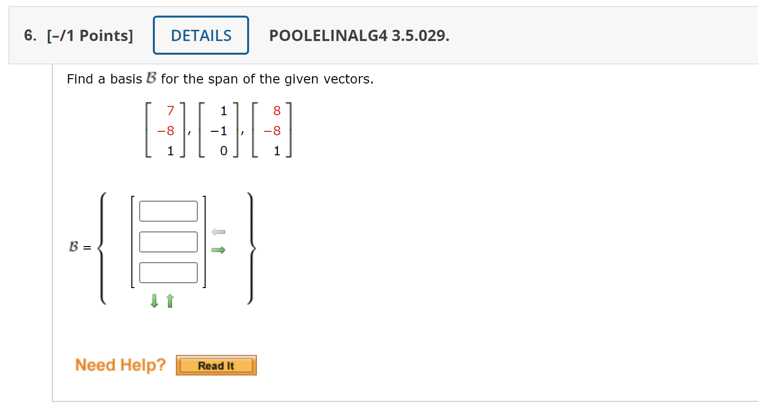 Solved Find a basis B for the span of the given vectors. | Chegg.com