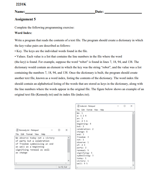 Solved Code the following in Python. Please include any | Chegg.com
