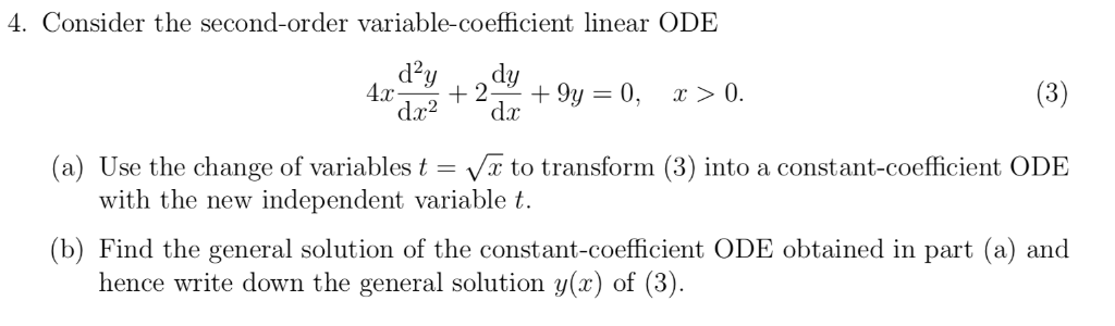Solved 4. Consider the second-order variable-coefficient | Chegg.com