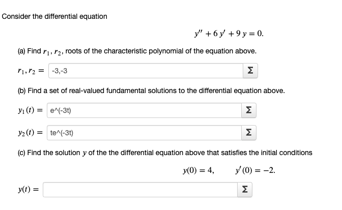 Solved Consider the differential equation y′′+6y′+9y=0. (a) | Chegg.com