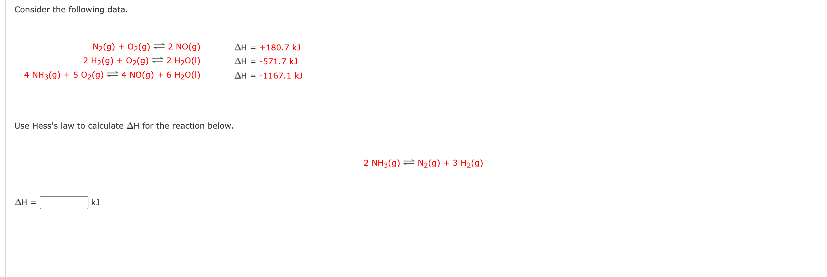 Solved Consider the following data. N2( g)+O2( g)2H2( g)+O2( | Chegg.com