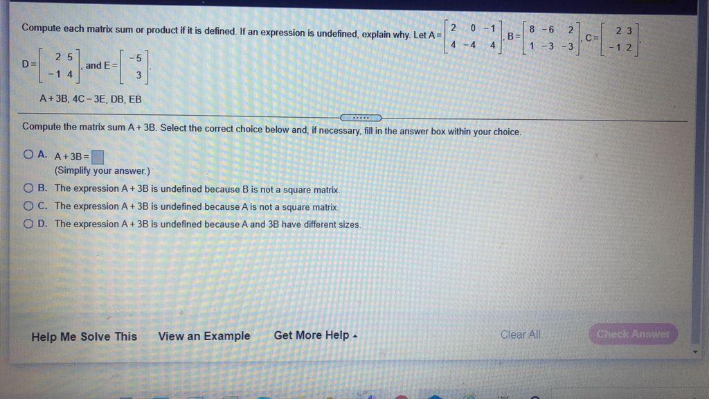 Solved Compute each matrix sum or product if it is defined. | Chegg.com