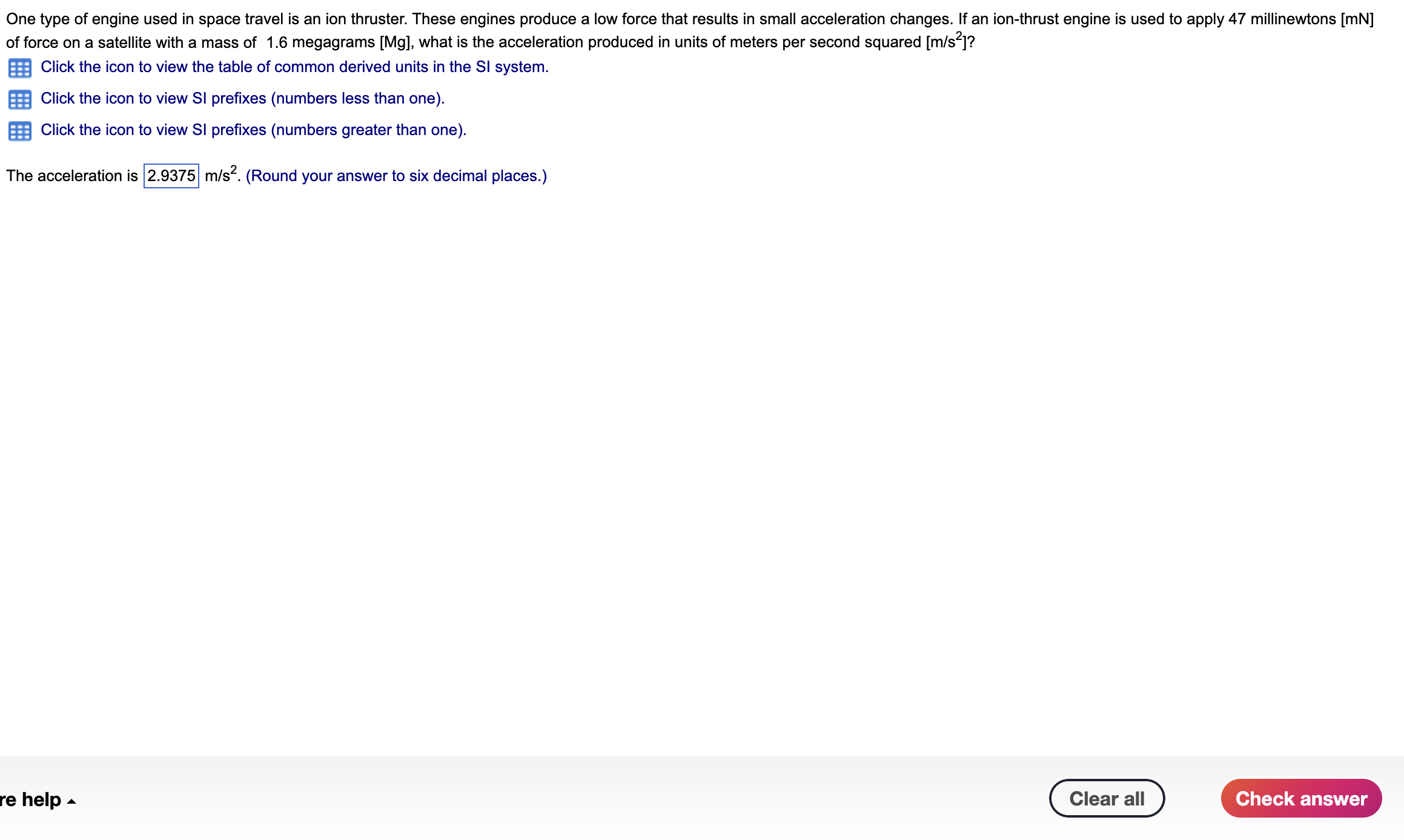 Solved of force on a satellite with a mass of 1.6 megagrams | Chegg.com