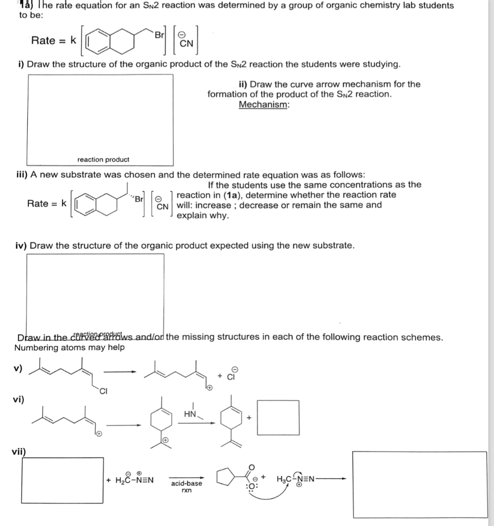 Solved 1a) The rate equation for an SN2 reaction was | Chegg.com