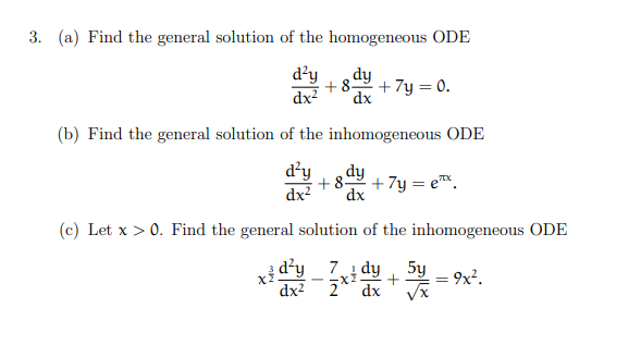 Solved 3. (a) Find the general solution of the homogeneous | Chegg.com