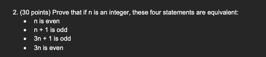 Solved 2. ( 30 points) Prove that if n is an integer, these | Chegg.com
