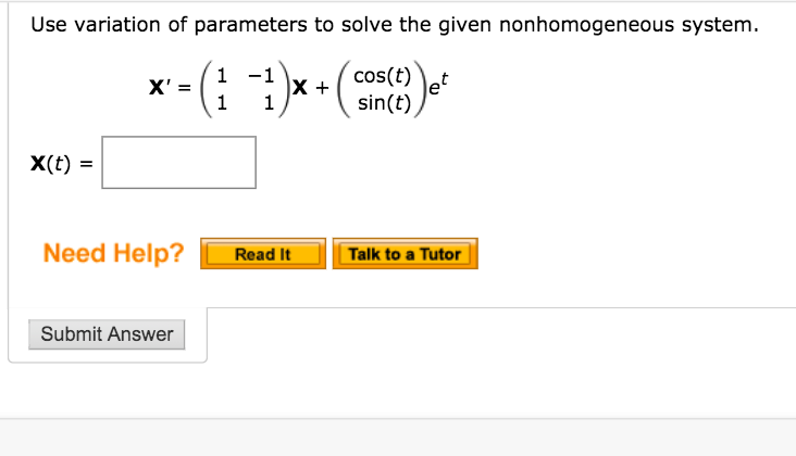 Solved Use variation of parameters to solve the given | Chegg.com