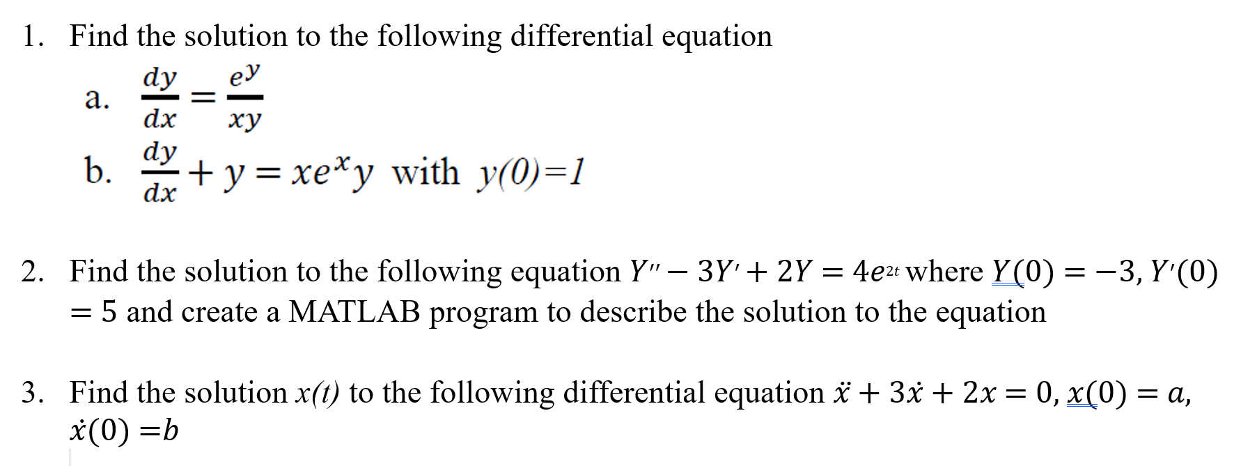 Solved 1. Find the solution to the following differential | Chegg.com