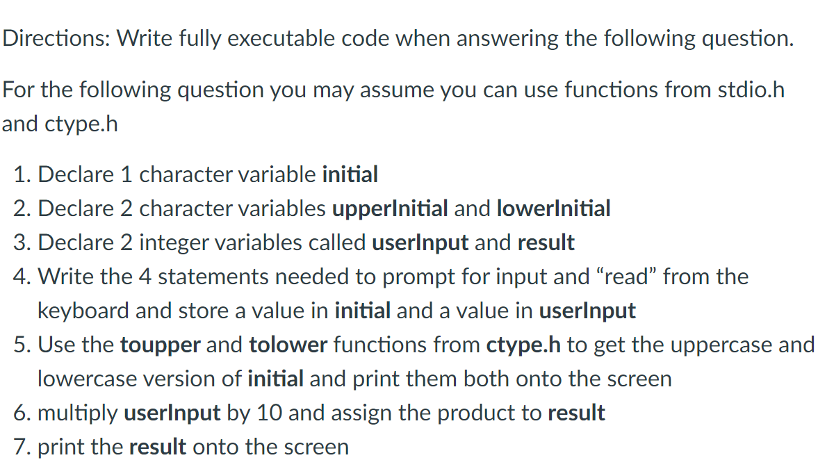 Solved Directions: Write fully executable code when | Chegg.com
