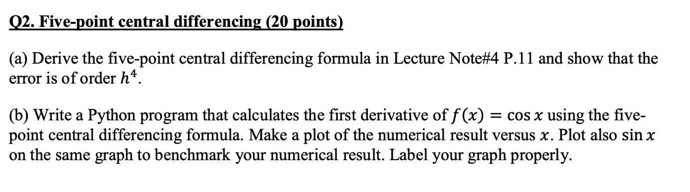Solved - Central differencing method involves three points. | Chegg.com Solved - Central differencing method involves three points. | Chegg.com