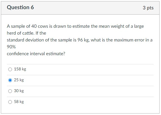 Solved A sample of 40 cows is drawn to estimate the mean | Chegg.com