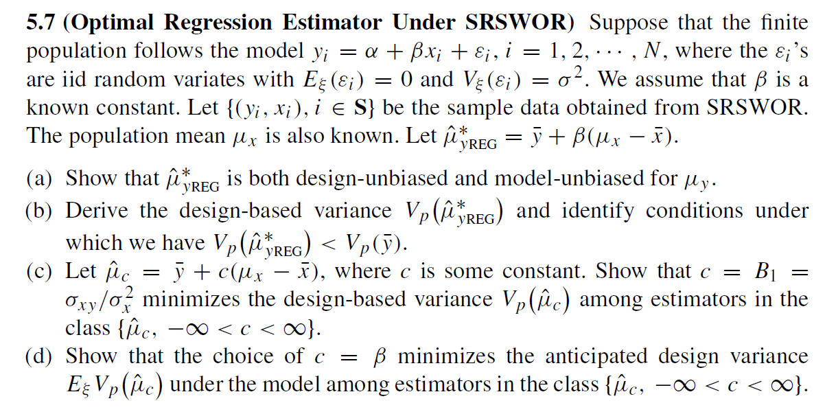 Solved 5.7 (Optimal Regression Estimator Under SRSWOR) | Chegg.com