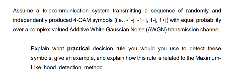 Solved Assume a telecommunication system transmitting a | Chegg.com