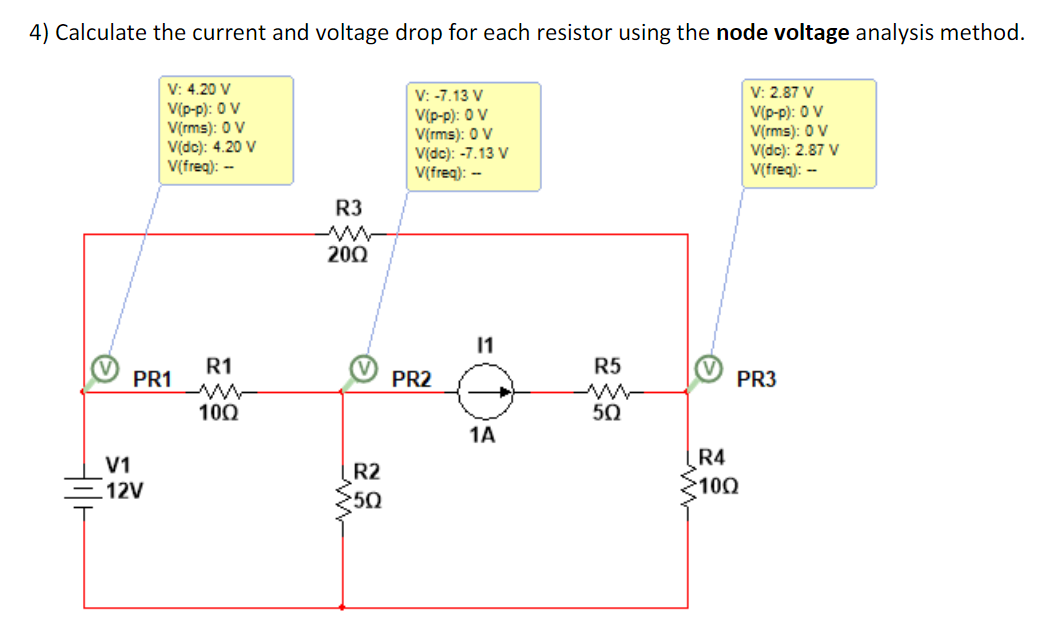 Solved 4) Calculate the current and voltage drop for each | Chegg.com
