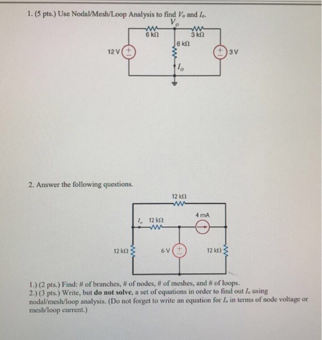 Solved 1. (5 pts.) Use Nodal/Mesh/Loop Analysis to find Vo | Chegg.com