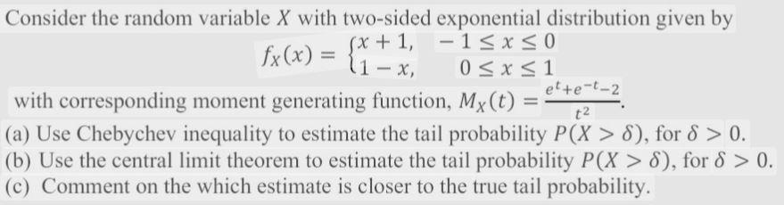 Solved Consider the random variable X with two-sided | Chegg.com