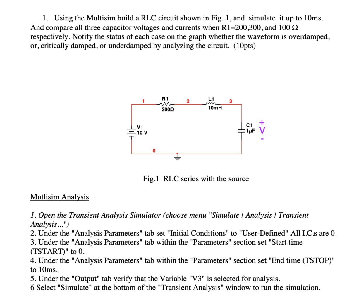 Solved Using the Multisim build a RLC circuit shown in Fig. | Chegg.com