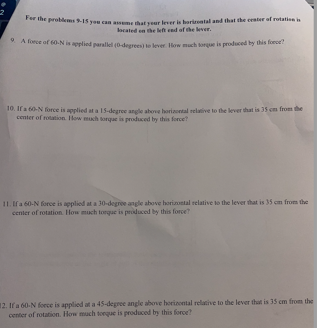 Solved For the problems 9-15 you can assume that your lever | Chegg.com