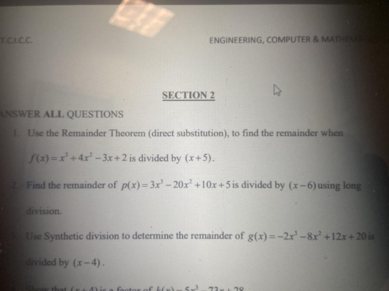 Solved 1. Use the Remainder Theorem (direct substitution), | Chegg.com