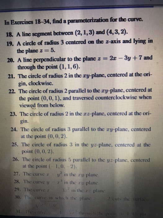 Solved In Exercises 18-34, find a parameterization for the | Chegg.com