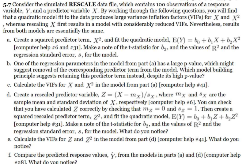 5.7 Consider the simulated RESCALE data file, which | Chegg.com