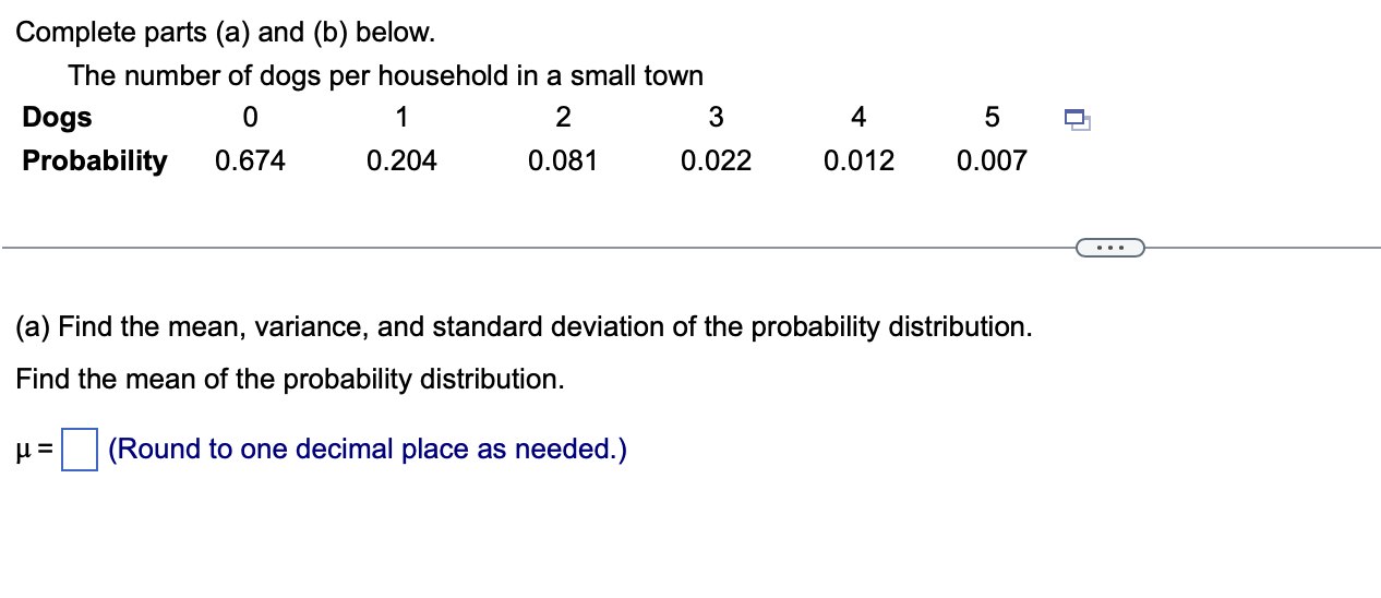 Solved Complete parts (a) and (b) below. The number of dogs | Chegg.com
