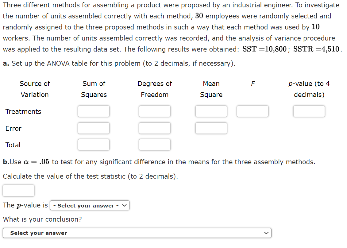 Solved Three different methods for assembling a product were | Chegg.com