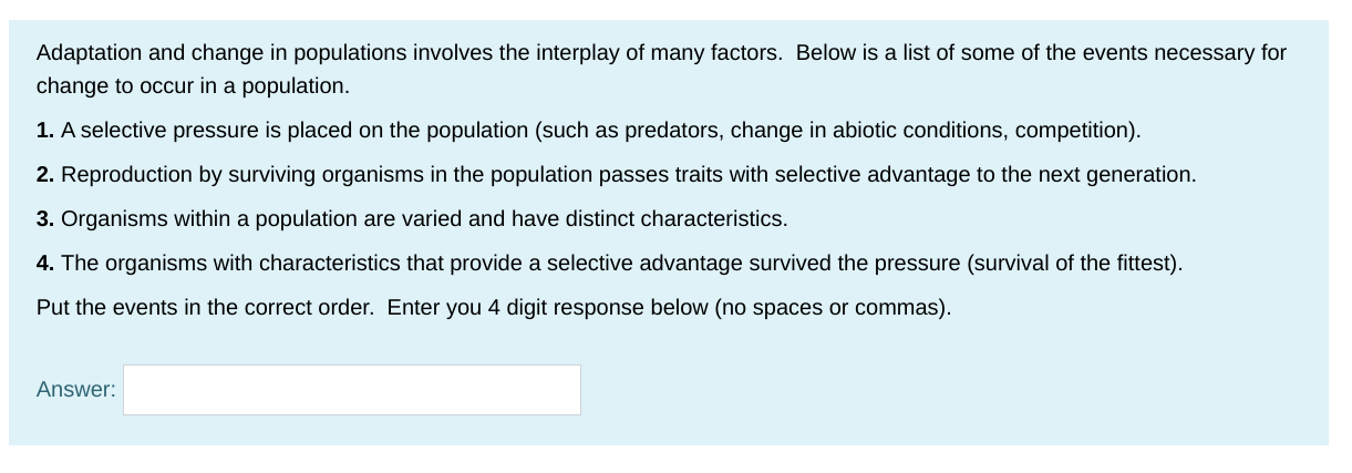 Solved Adaptation and change in populations involves the | Chegg.com