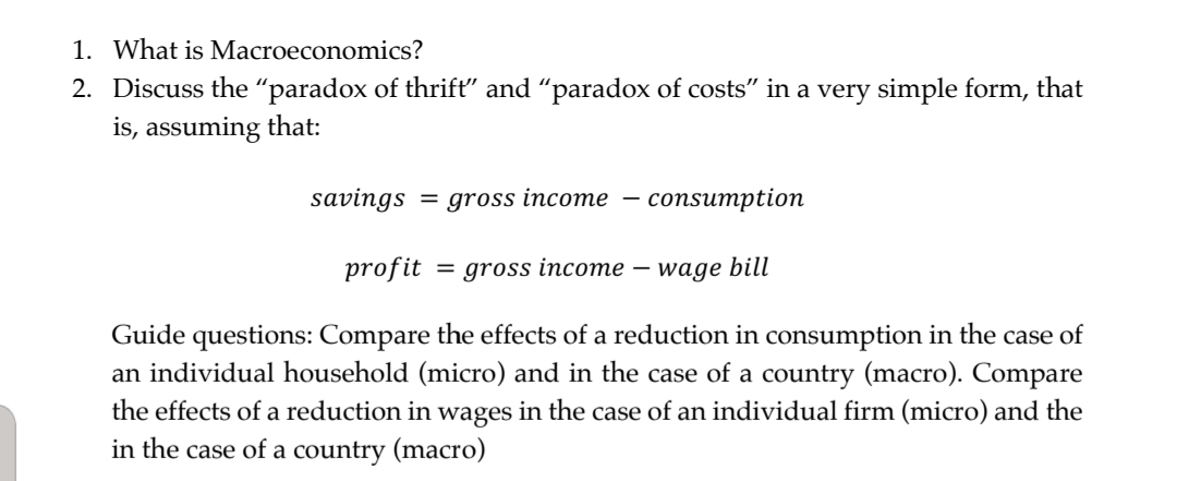Solved What is Macroeconomics? 1. Discuss the "paradox of | Chegg.com