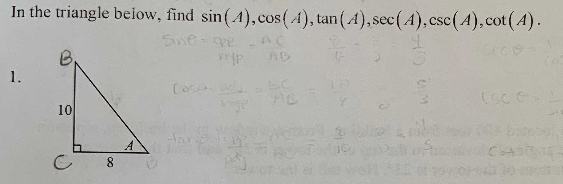Solved In the triangle below, find sin(A), cos (A), tan (A), | Chegg.com