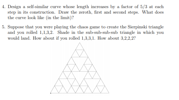 4. Design a self-similar curve whose length increases | Chegg.com