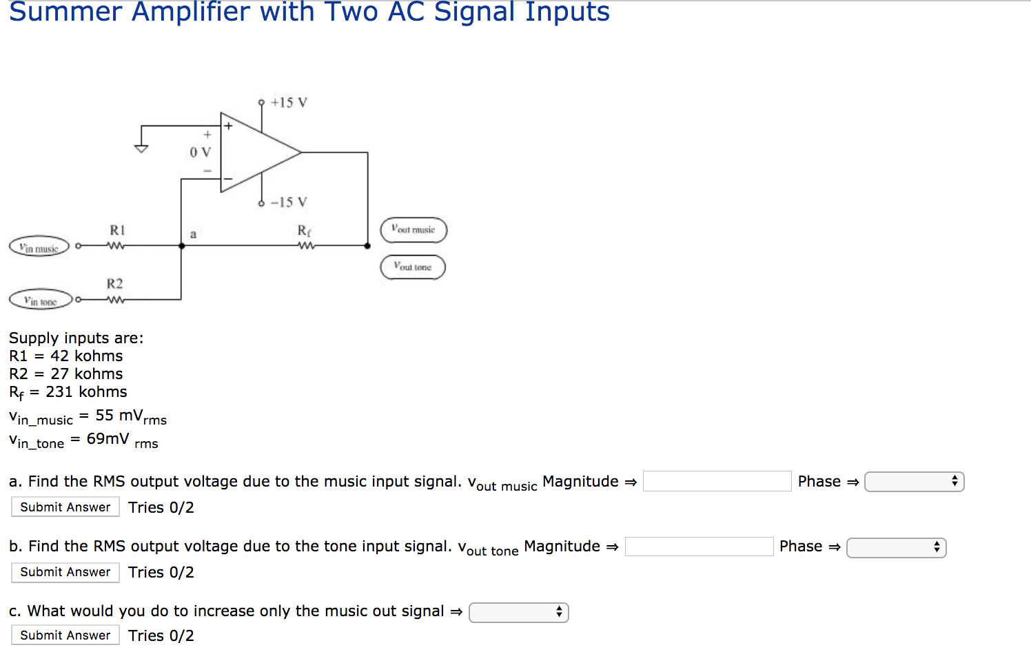 Solved Summer Amplifier with Two AC Signal Inputs 9 +15 V | Chegg.com