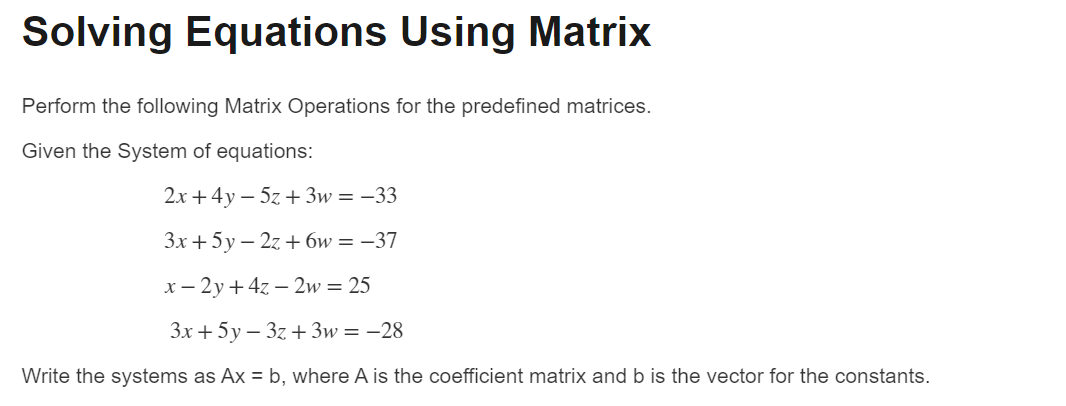 Solved Solving Equations Using Matrix Perform the following | Chegg.com