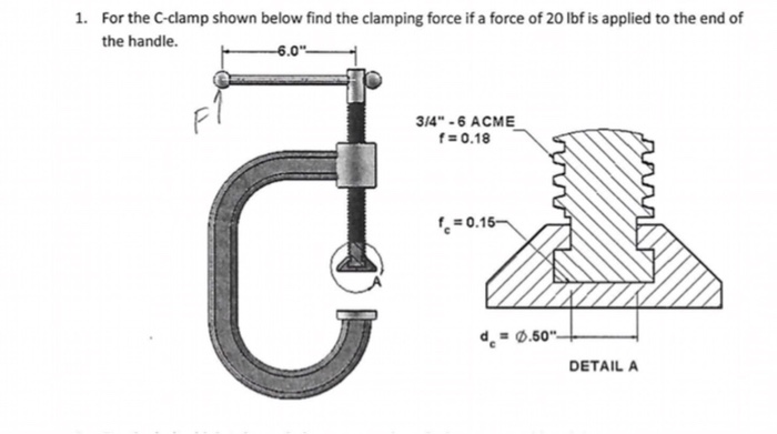 Solved For the C-clamp shown below find the clamping force | Chegg.com