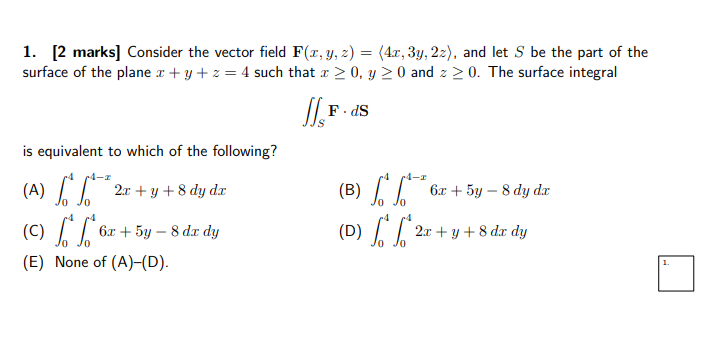 Solved 1. [2 marks] Consider the vector field F(t, y, z) = | Chegg.com