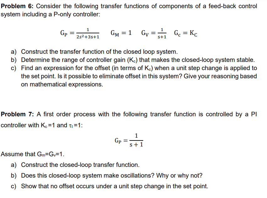 Problem 6: Consider the following transfer functions | Chegg.com