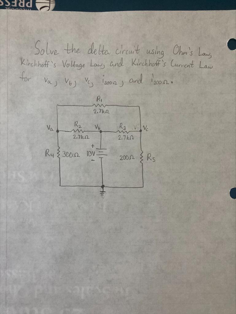 Solved Solve the delta circuit using Ohm's Law, Kinchhoff's | Chegg.com