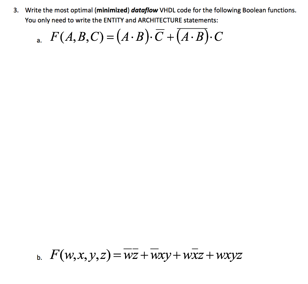 Solved 3. Write the most optimal (minimized) dataflow VHDL | Chegg.com