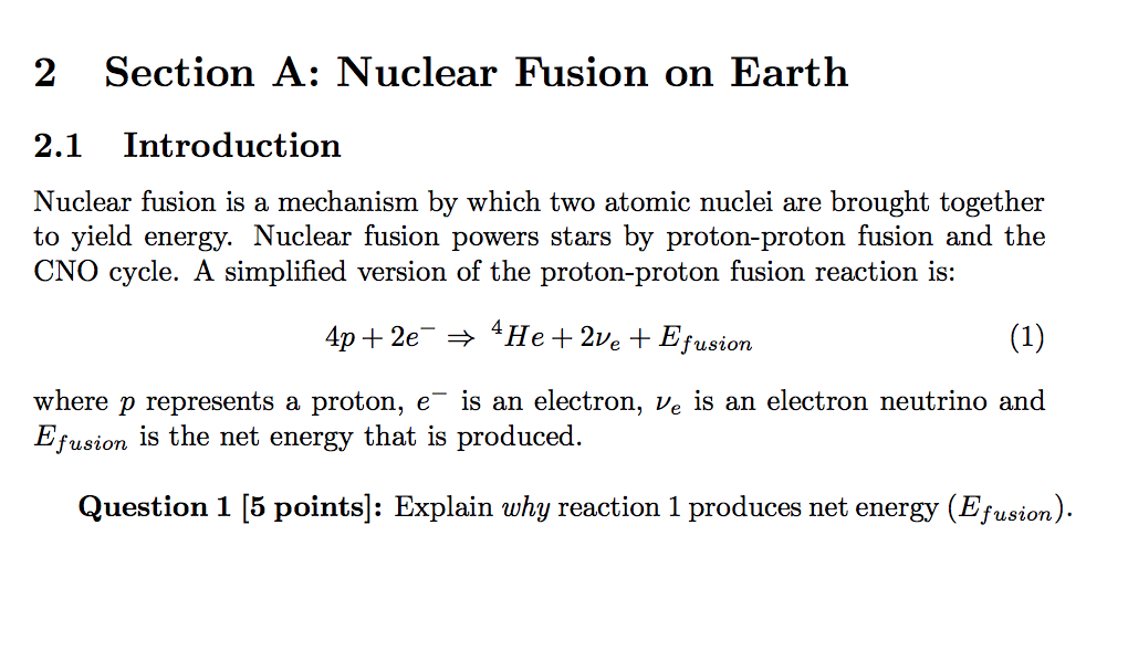 Solved 2 Section A: Nuclear Fusion on Earth 2.1 Introduction | Chegg.com