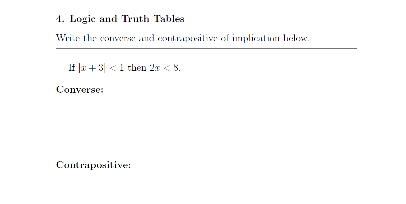 Solved 4. Logic and Truth Tables Write the converse and | Chegg.com