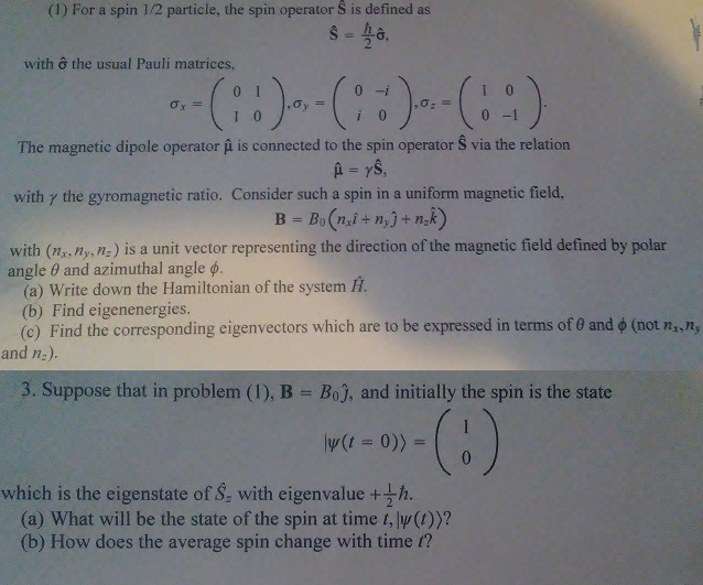 Solved (1) For a spin 1/2 particle, the spin operator S is | Chegg.com