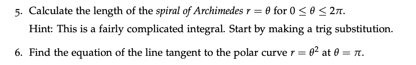 5. Calculate the length of the spiral of Archimedes | Chegg.com
