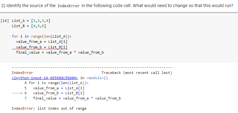 Solved 2) Identify the source of the IndexError in the | Chegg.com